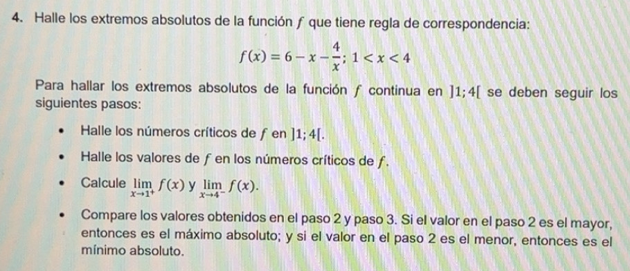 Resuelto:Halle los extremos absolutos de la función ƒ que tiene regla ...