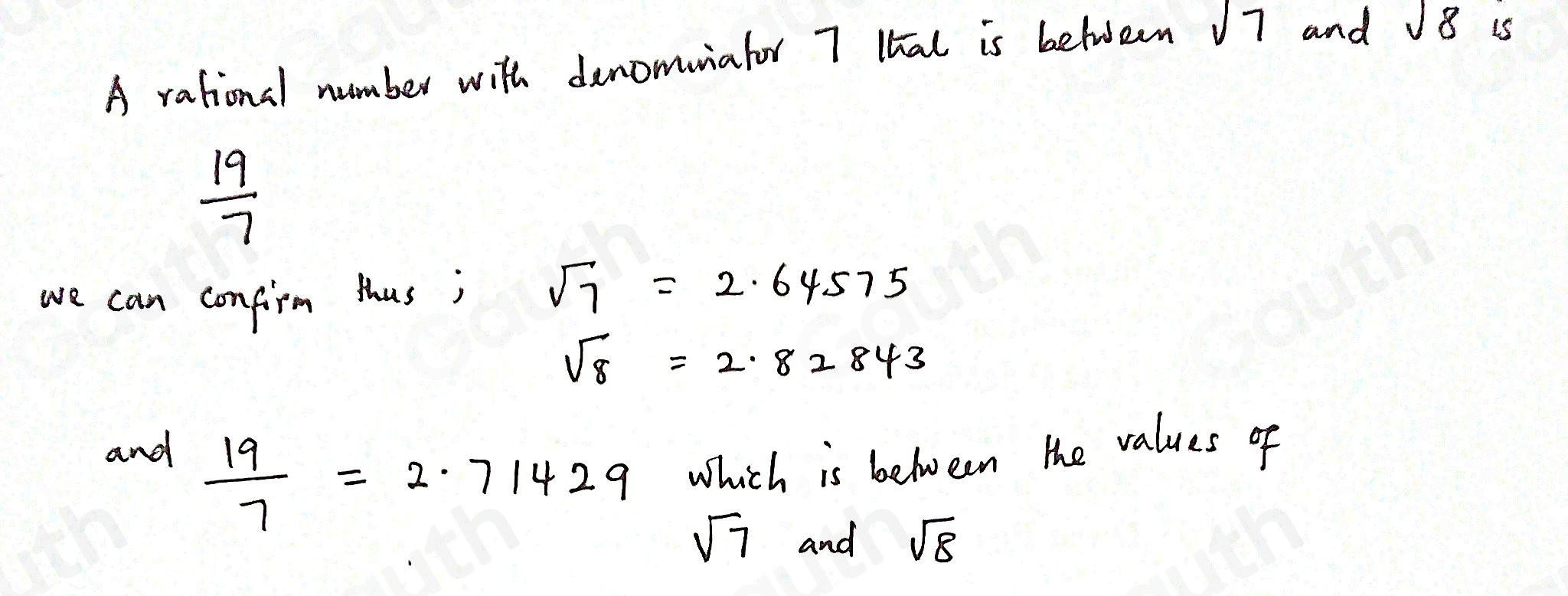Solved: What is a rational number with a denominator of 7 that is between sqrt(7) and sqrt(8 ...