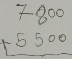 Solved: beginarrayr 7800 +5500 hline endarray [Math]