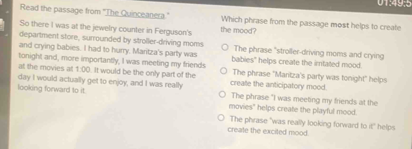Solved: 01:49:5 Read the passage from "The Quinceanera. Which phrase ...