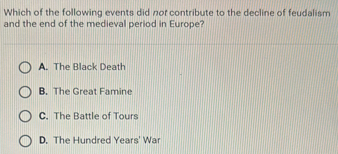 Solved: Which of the following events did not contribute to the decline ...
