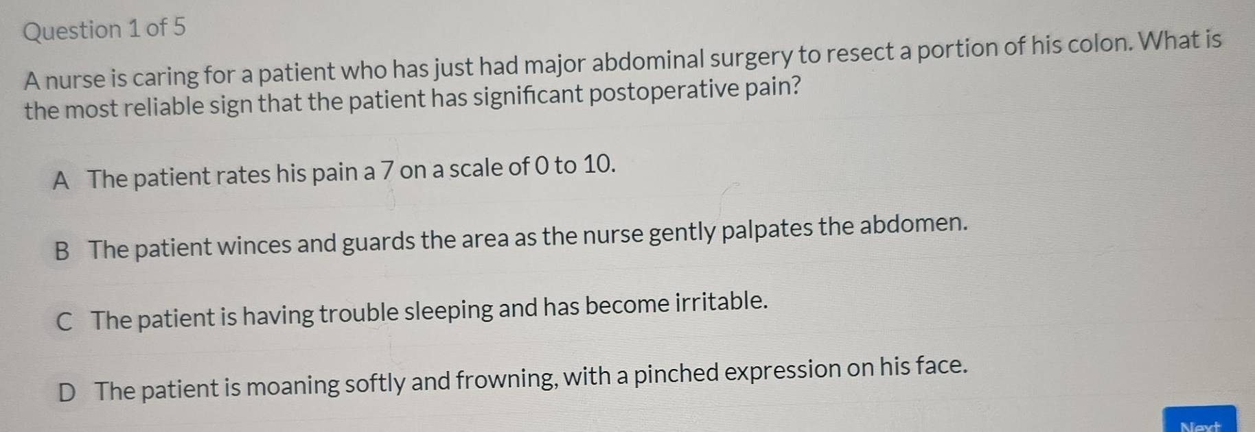 Solved: A nurse is caring for a patient who has just had major ...