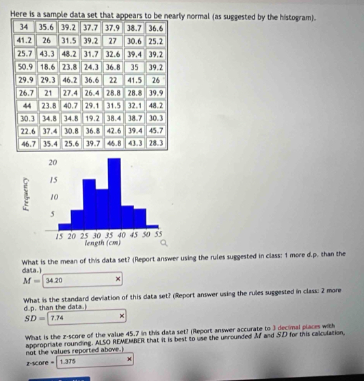 Solved: Here is a sample data set that appears to be nearly normal (as ...