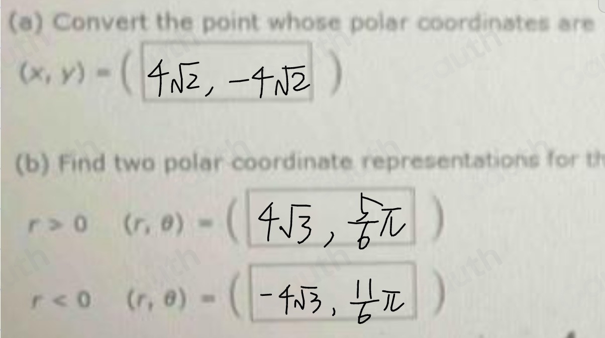 Solved: Convert the point whose polar coordinates are (8,7π /4) to ...