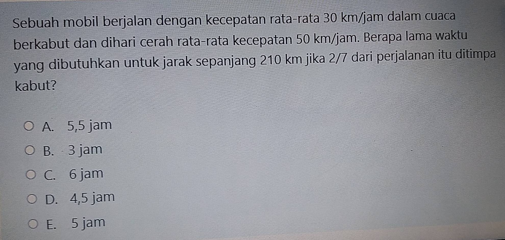 Telah dijawab:Sebuah mobil berjalan dengan kecepatan rata-rata 30 km ...