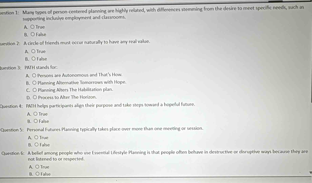 Solved: uestion 1: Many types of person-centered planning are highly ...