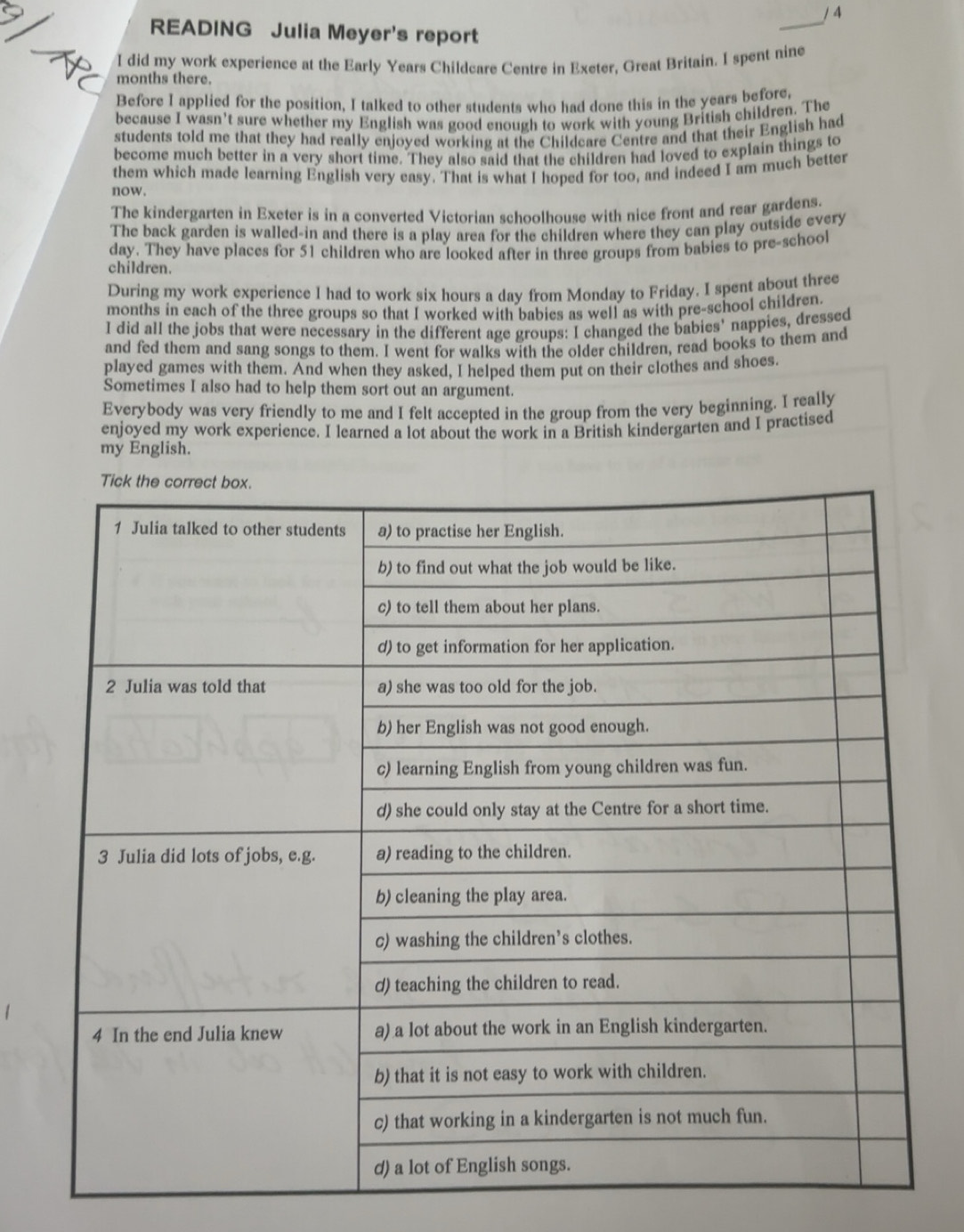 Gelöst:READING Julia Meyer's report _ I did my work experience at the ...