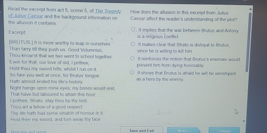 Solved: Read the excerpt from act 5, scene 5, of The Tragedy How does ...