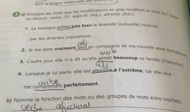 Solved: dont la langue maternelie est ull a ) Souligne les mots que les ...