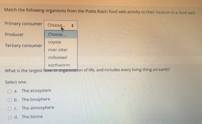 Solved: Match the following organisms from the Platte Basin food web ...