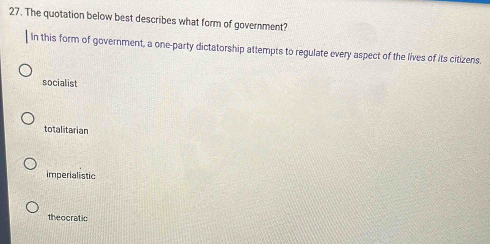 Solved: The quotation below best describes what form of government? In ...