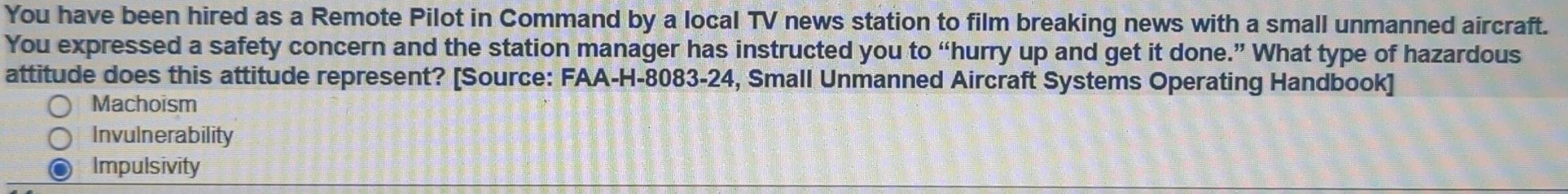 Solved: You have been hired as a Remote Pilot in Command by a local TV ...