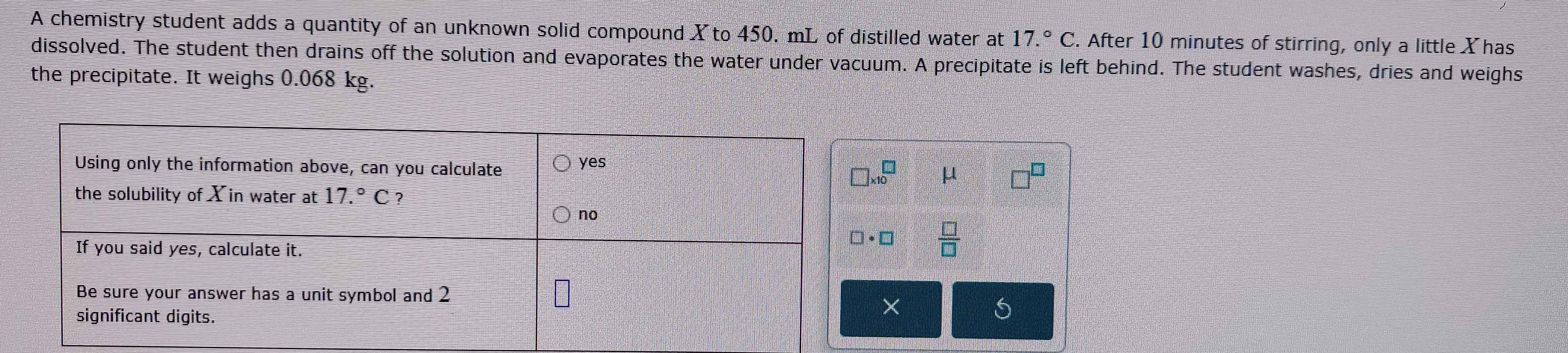 Solved: A chemistry student adds a quantity of an unknown solid ...