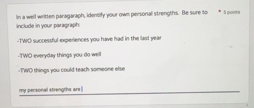 Solved: In a well written paragaraph, identify your own personal ...