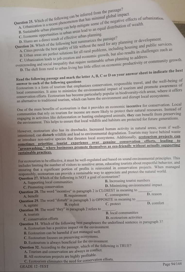 Giải quyết:Which of the following can be inferred from the passage? A ...