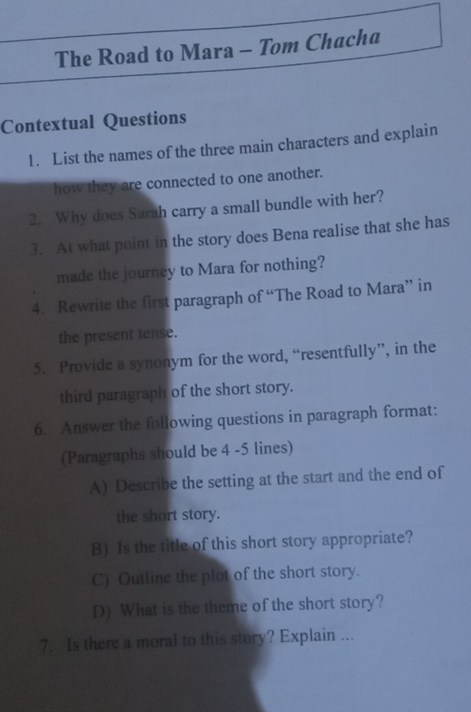 Solved: The Road to Mara - Tom Chacha Contextual Questions 1. List the ...