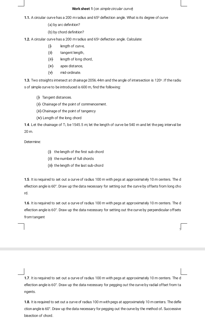 Solved: Work sheet 1 (on simple circular curve) 1.1. A circular curve ...
