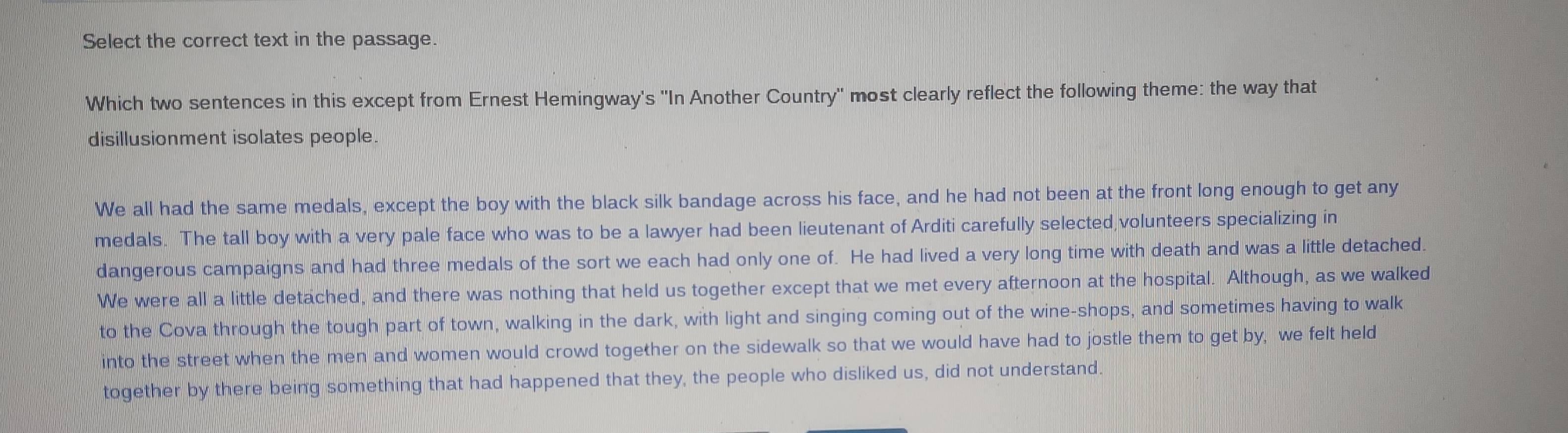 Solved: Select the correct text in the passage. Which two sentences in ...