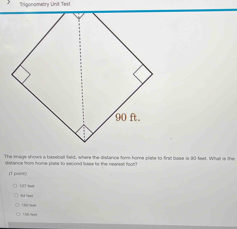 Solved: Trigonometry Unit Test The image shows a baseball field, where ...