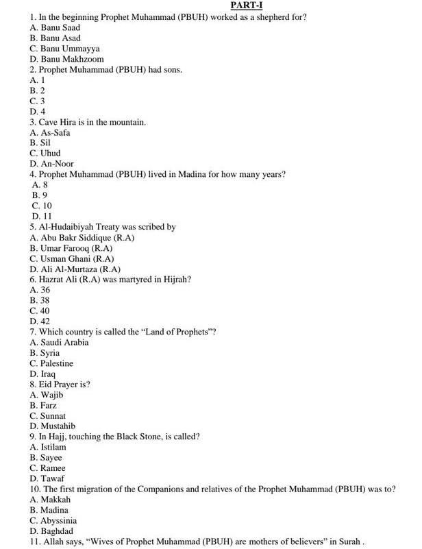 Solved: PART-I 1. In the beginning Prophet Muhammad (PBUH) worked as a ...