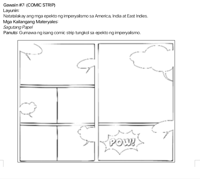 Solved: Gawain #7: (COMIC STRIP) Layunin: Natatalakay ang mga epekto ng ...