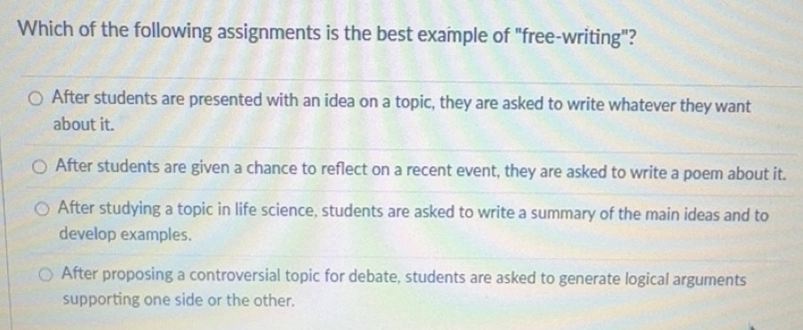 Solved: Which of the following assignments is the best example of "free ...