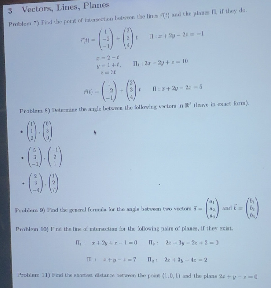 Gelöst:Vectors, Lines, Planes Problem 7) Find the point of intersection ...