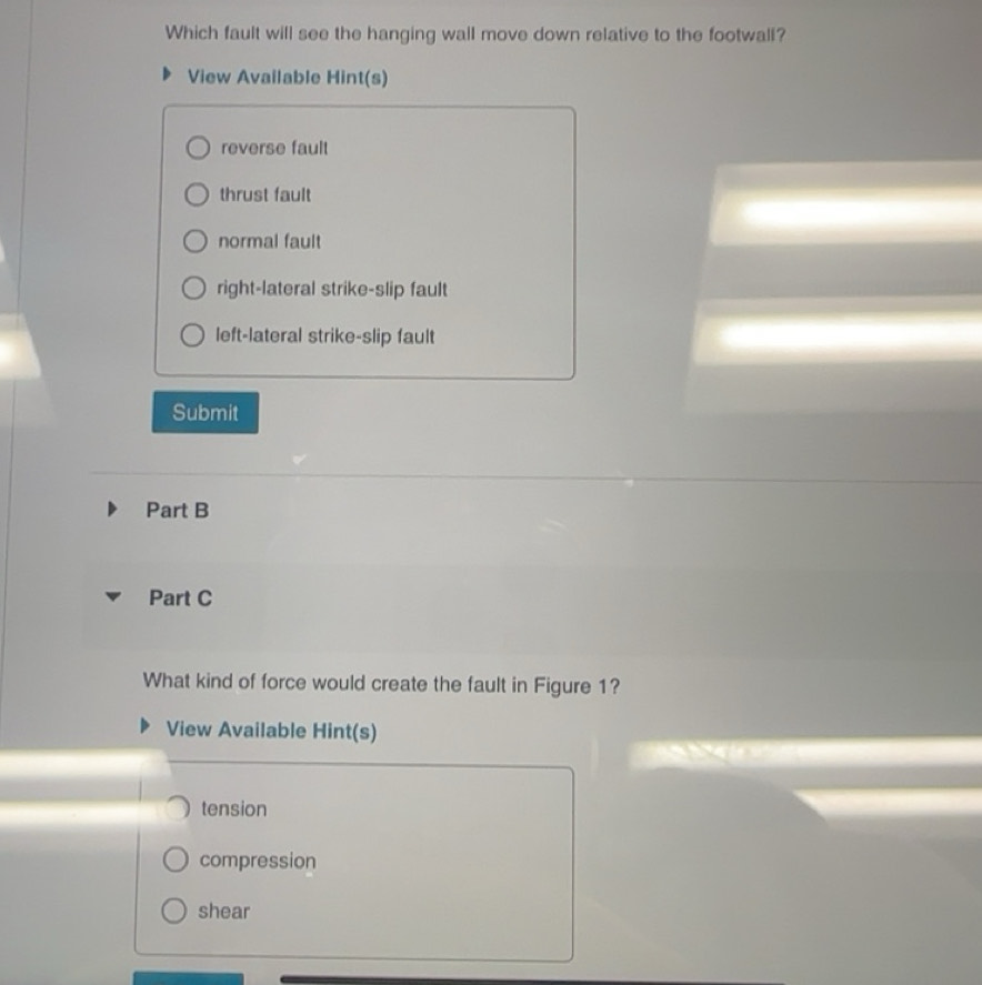 Solved: Which fault will see the hanging wall move down relative to the footwall? View Available ...