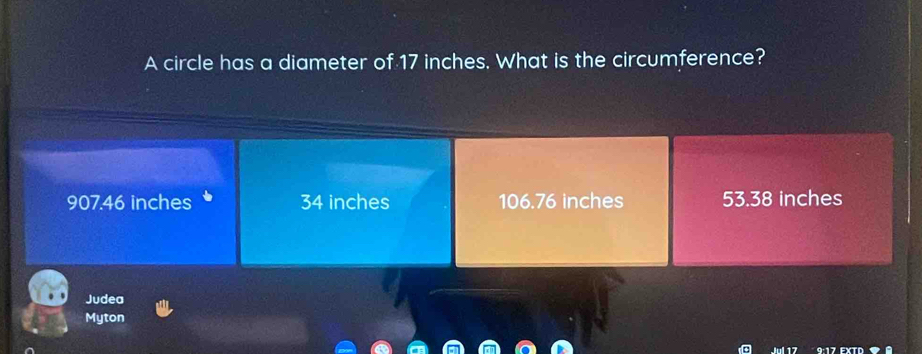 Solved: A circle has a diameter of 17 inches. What is the circumference ...