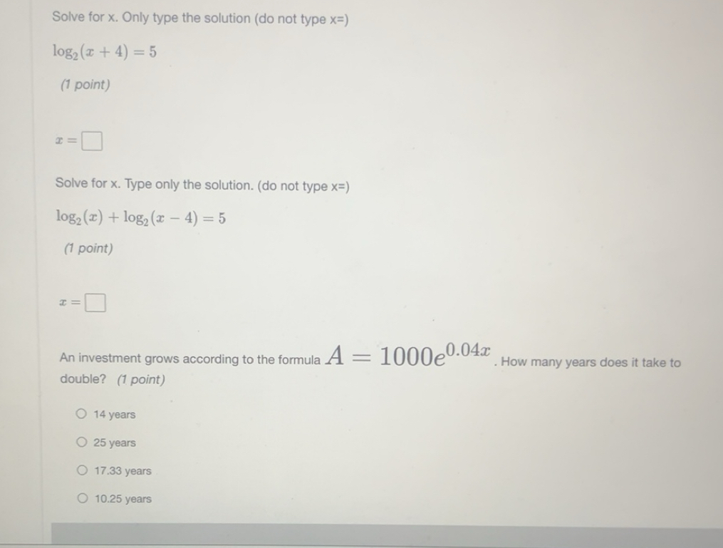 Solved: Solve for x. Only type the solution (do not type x=) log _2(x+4 ...