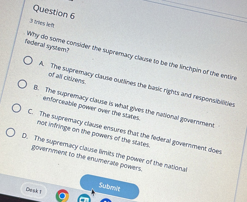 Solved: tries left federal system? Why do some consider the supremacy ...