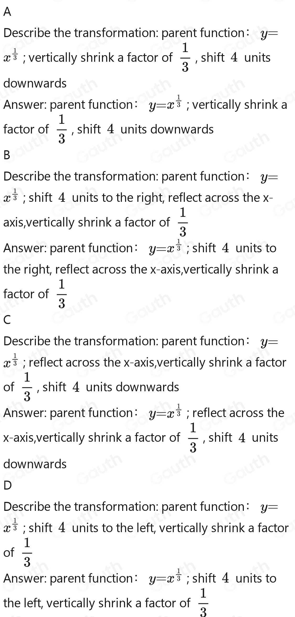 Solved: Compared with the graph of the parent function, which equation ...
