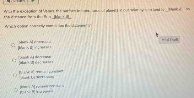 Solved: Listen With the exception of Venus, the surface temperatures of ...