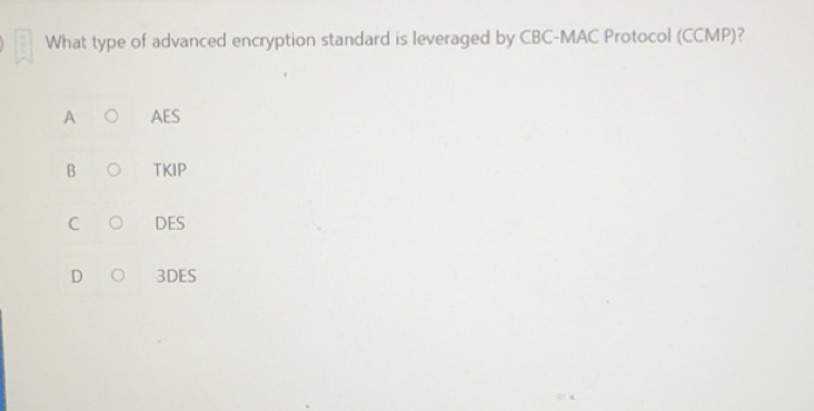 Solved: What type of advanced encryption standard is leveraged by CBC ...