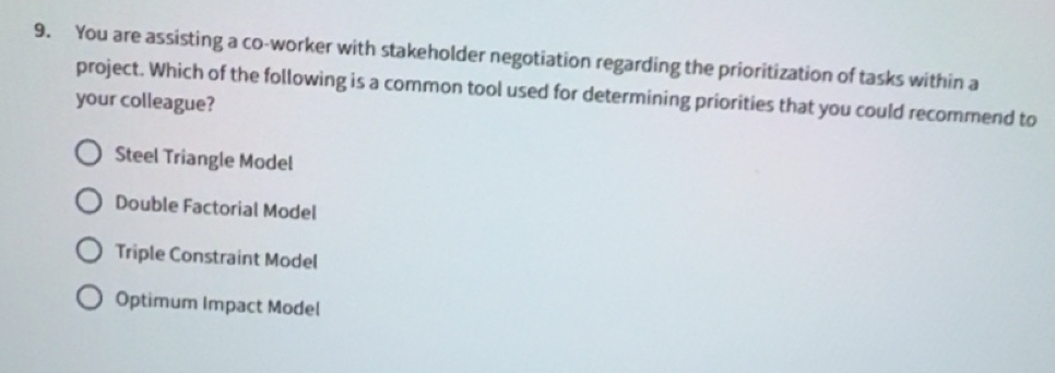 Solved: You are assisting a co-worker with stakeholder negotiation ...