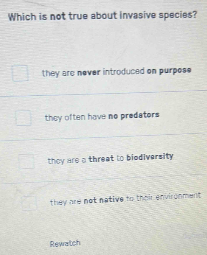 Solved: Which is not true about invasive species? they are never ...