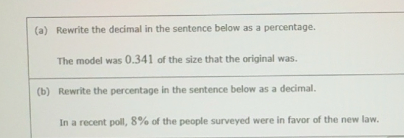 Solved: Rewrite the decimal in the sentence below as a percentage. The ...