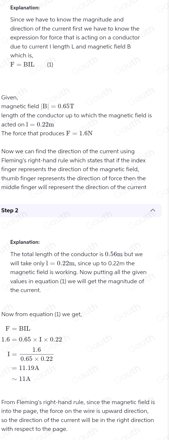 Solved: A long conductor is placed in a 0.65 T magnetic field as shown ...
