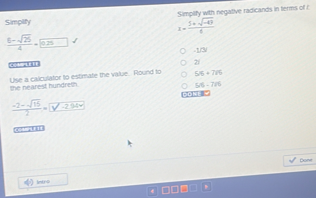 Solved: Simplify with negative radicands in terms of Simplify x= (5 ...