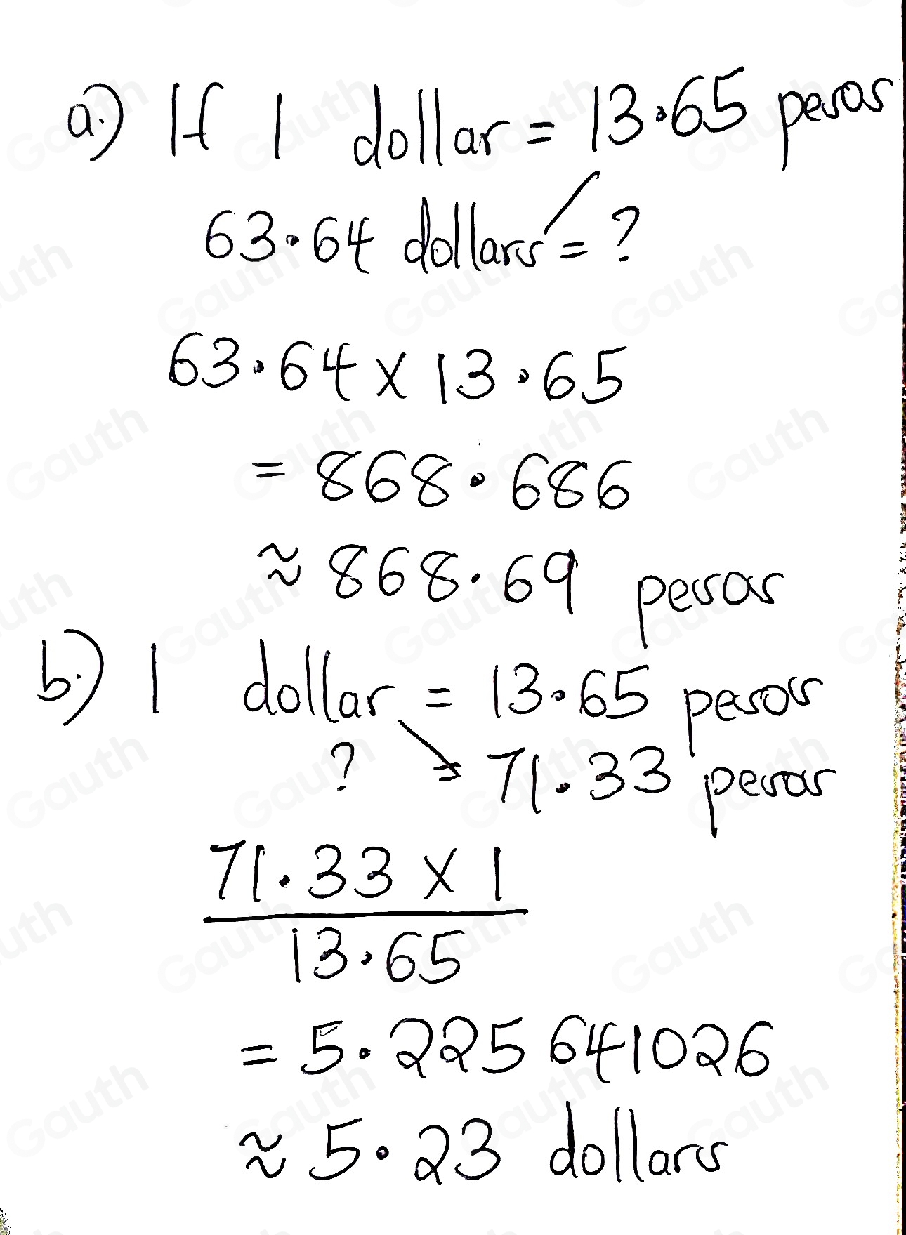 Solved: On October 23, 2011, one U.S. dollar was worth 13.65 Mexican ...