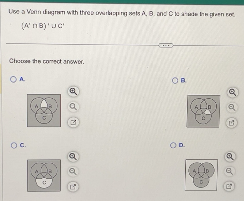 Solved: Use a Venn diagram with three overlapping sets A, B, and C to ...