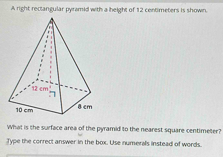 Solved: A right rectangular pyramid with a height of 12 centimeters is ...