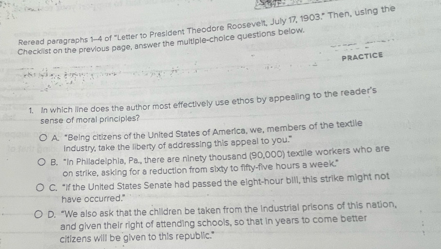 Solved: Reread paragraphs 1-4 of “Letter to President Theodore ...