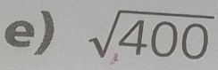 Resolvido:sqrt(400)