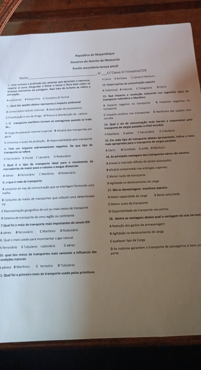 Solved: República de Moçambique Governo do distrito de Mossurize Escola ...