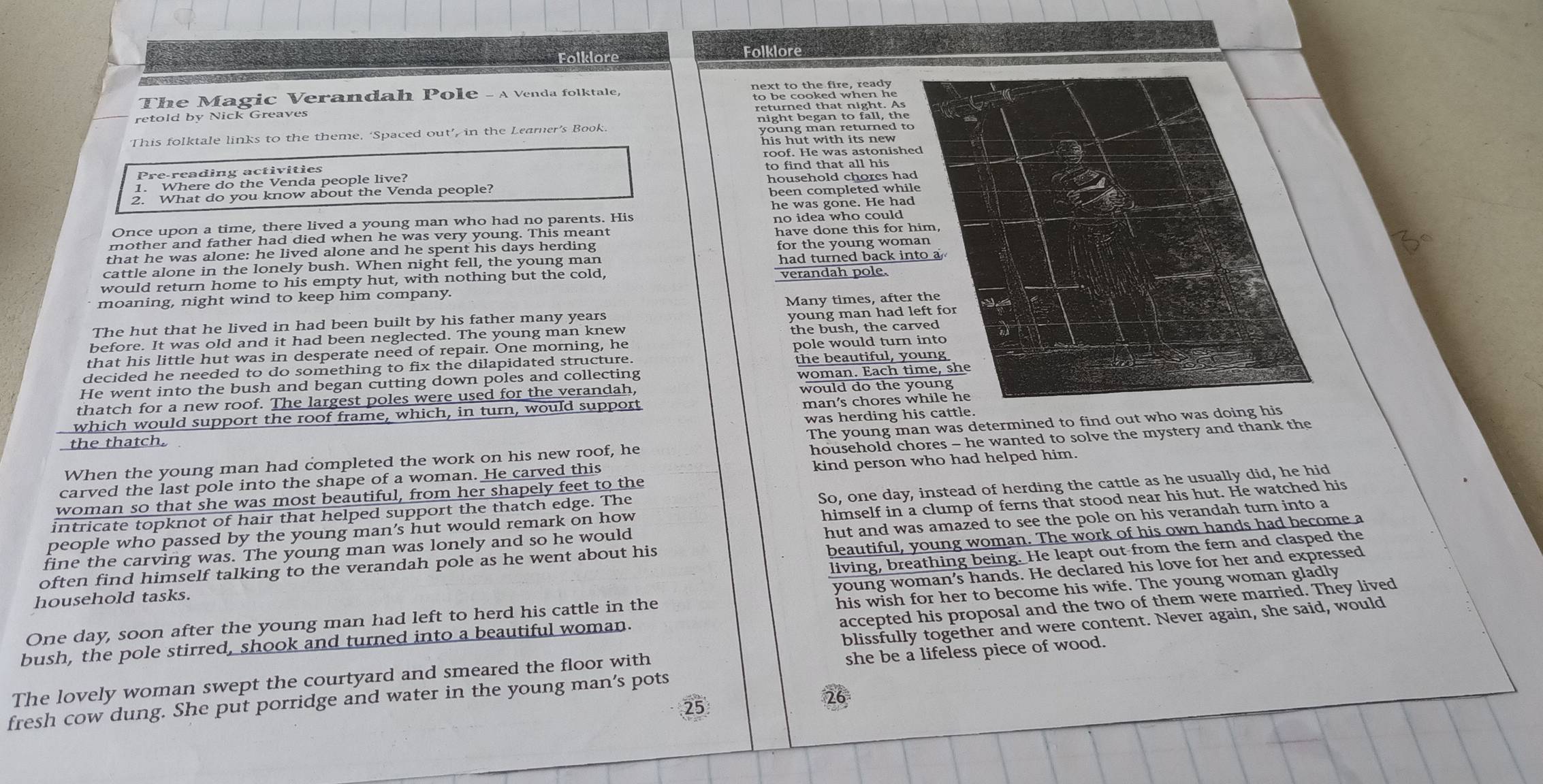 Solved: Folklore Folklore The Magic Verandah Pole - A Venda folktale ...