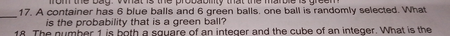 Solved: from the bag. What is the probability that the marble is greem ...