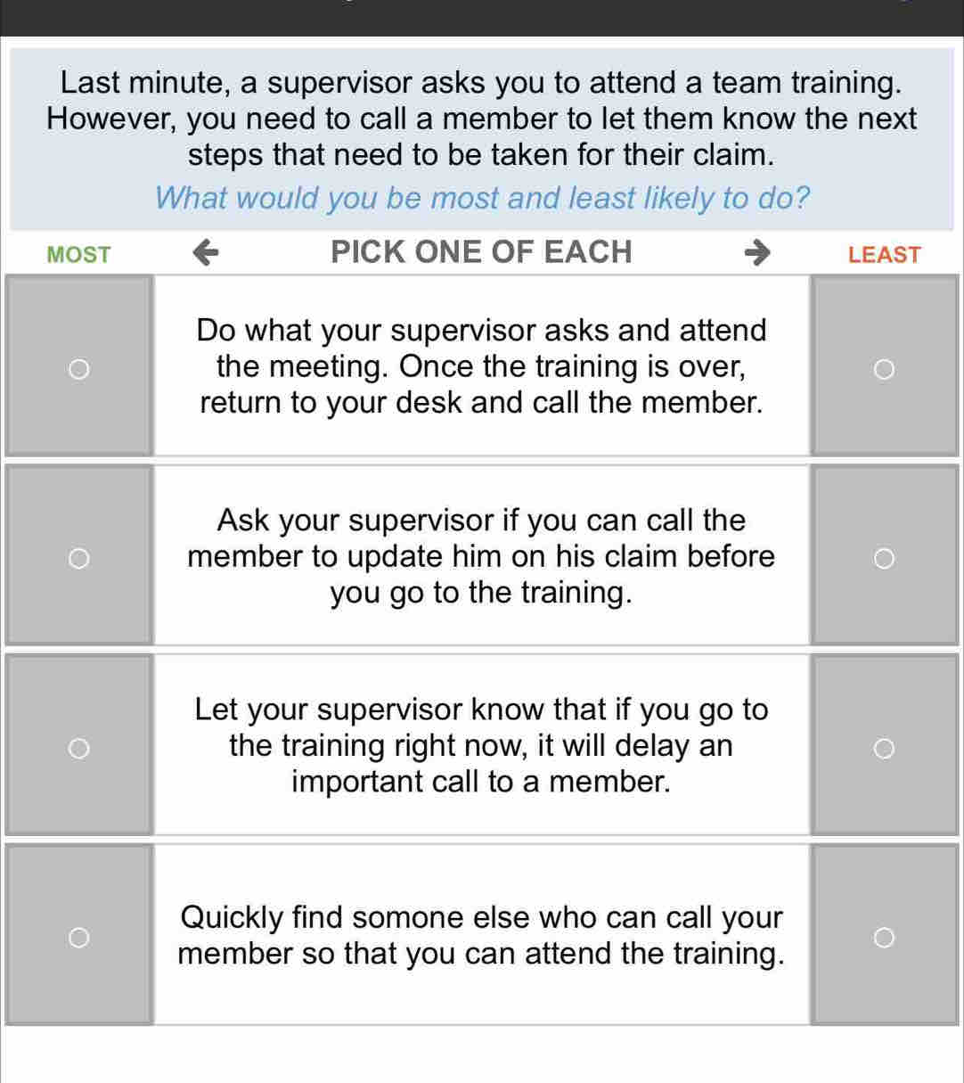 Solved: Last minute, a supervisor asks you to attend a team training ...