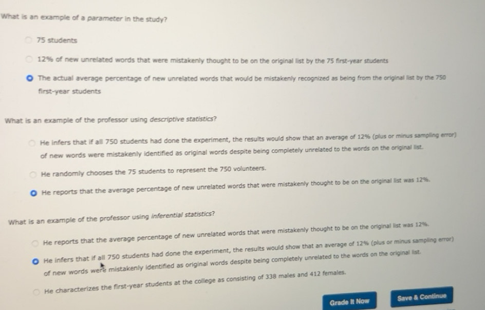 Solved: What is an example of a parameter in the study? 75 students 12% ...