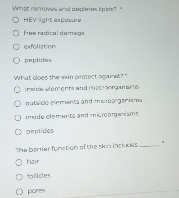 Solved: What removes and depletes lipids? * HEV light exposure free ...